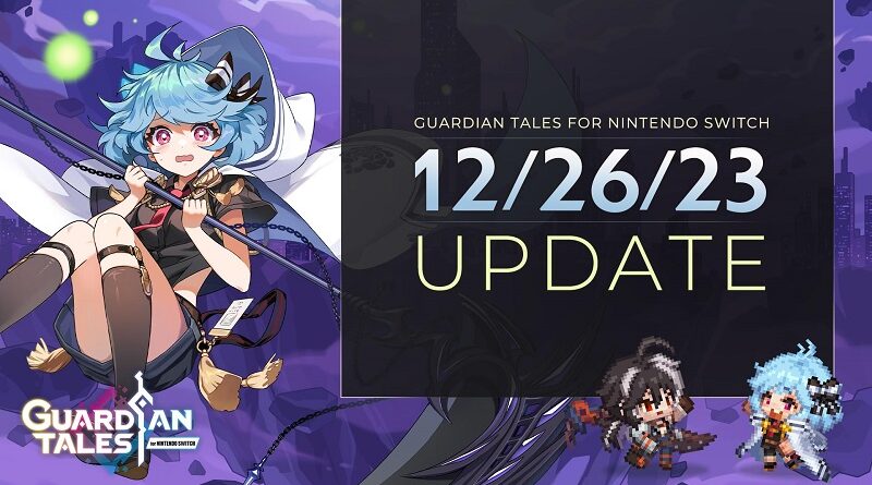 Guardian Tales (Switch): all the updates (latest: December 26th Update ...