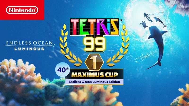 Tetris 99: Online Events [May 2024: Endless Ocean Luminous] – Perfectly ...