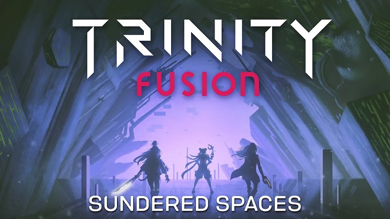 Trinity Fusion (Switch): all the updates (latest: Sundered Spaces ...