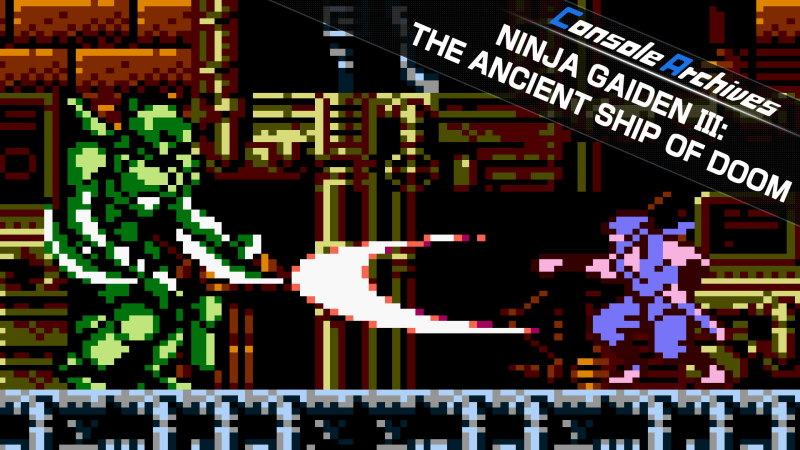 Console Archives NINJA GAIDEN III: THE ANCIENT SHIP OF DOOM (Switch 2 ...